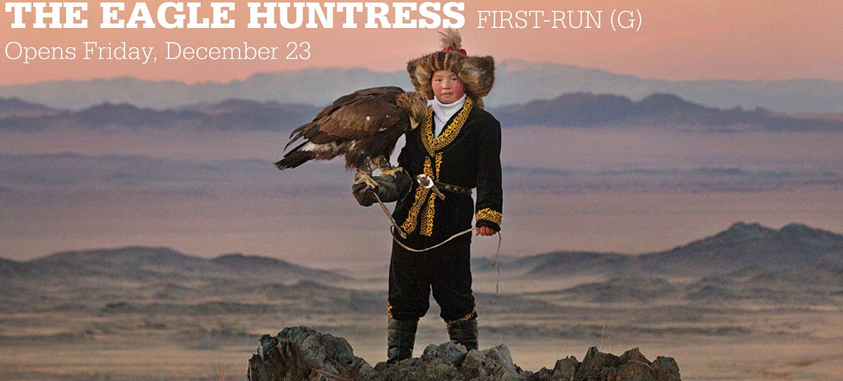 THE EAGLE HUNTRESS. FIRST-RUN | by Diana Martinez | Film Notes | Medium