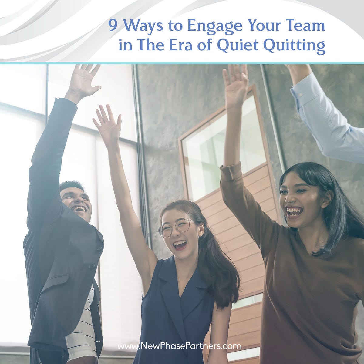 9 Ways to Engage Your Team in The Era of Quiet Quitting | by Monica ...