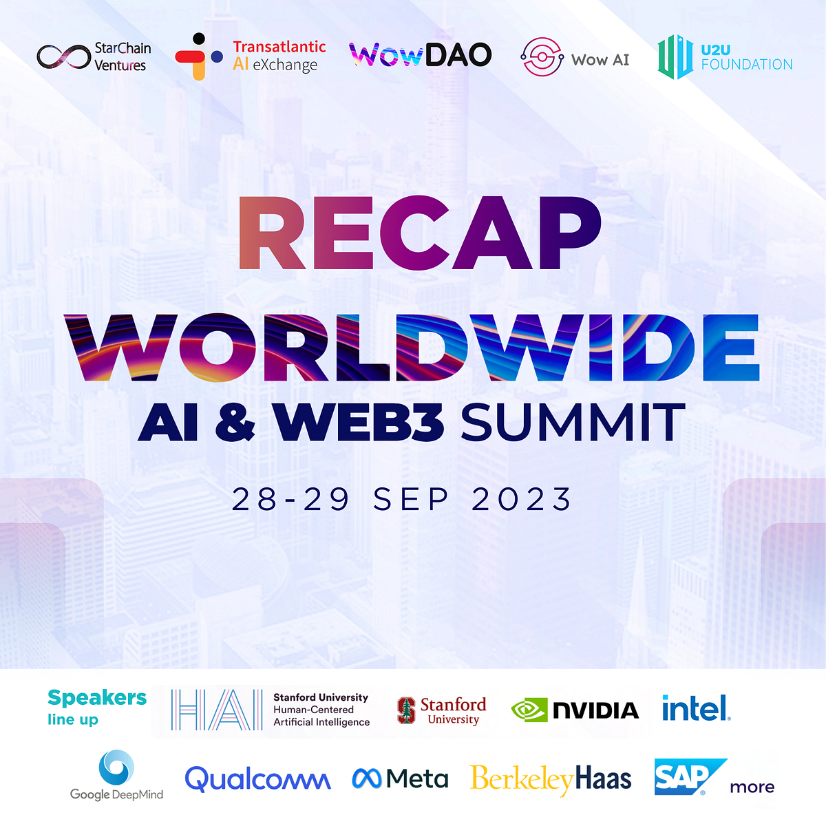 Catch Up With The Worldwide AI & Web3 Summit | by U2U Network | U2U Network | Medium