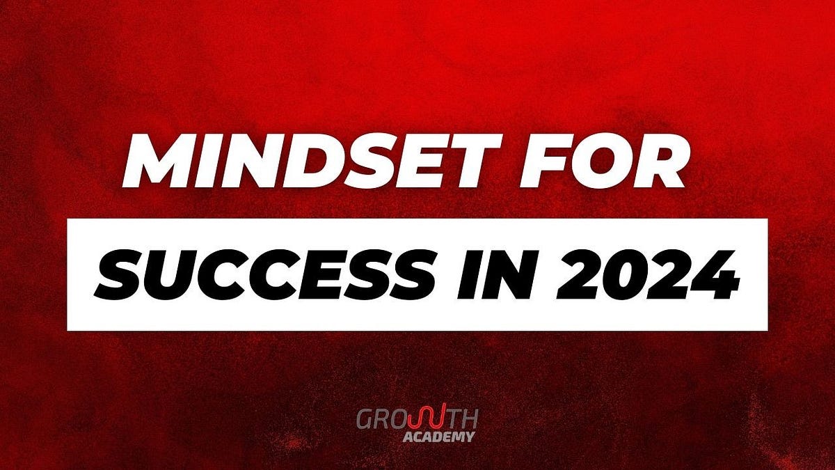 HOW TO SUCCEED IN 2024. Success 2024 | by Ajuwan Elijah | Medium