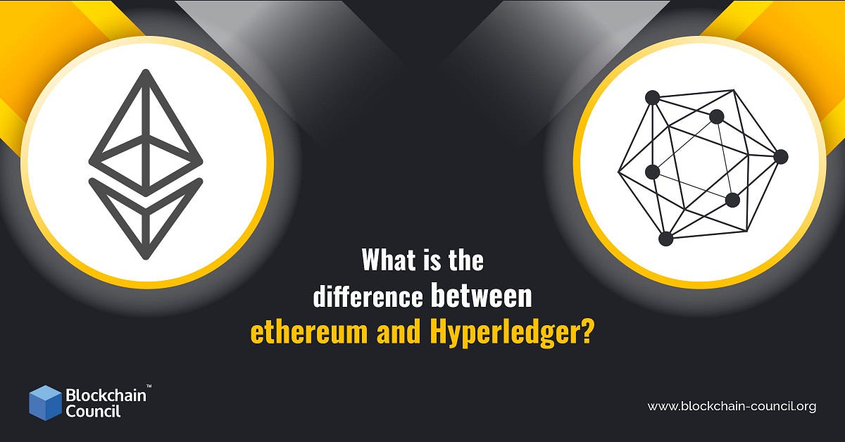 What is the difference between Ethereum and Hyperledger? | by Rashmeet Kaur | DataDrivenInvestor