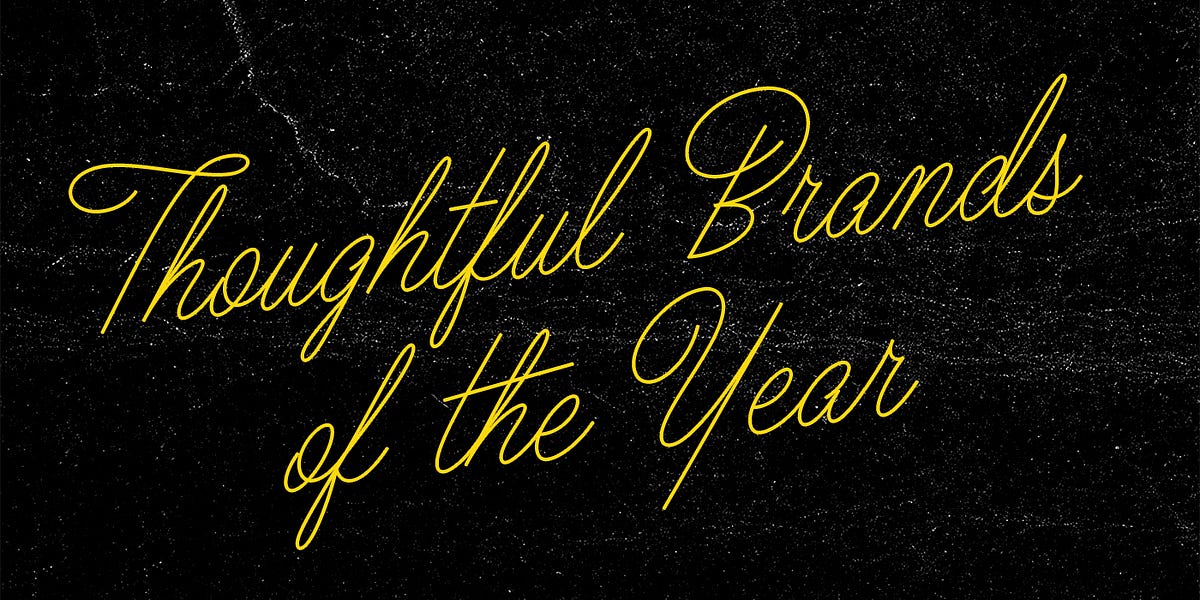 Thoughtful Brands of the Year. ThoughtMatter studio members reflect on ...