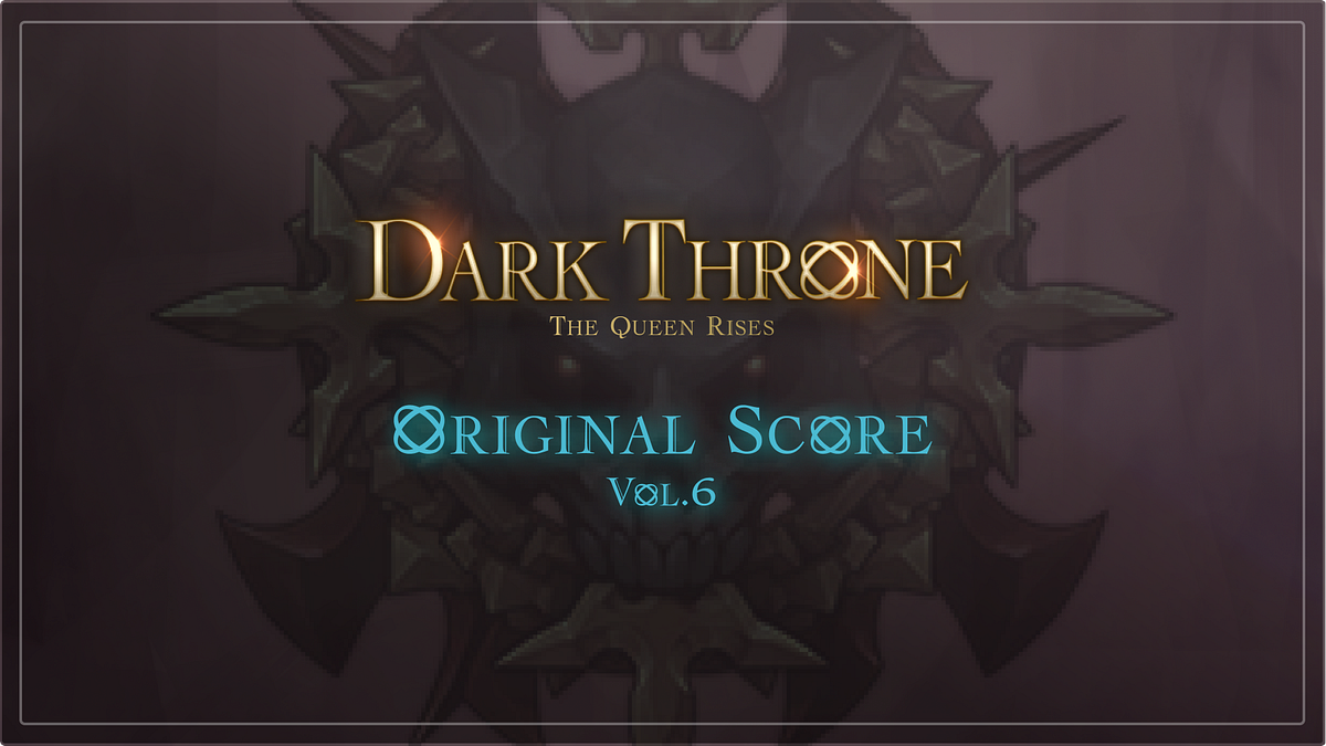 Dark Throne Original Score Vol.6. Track List | by EPIC LEAGUE | EPIC ...