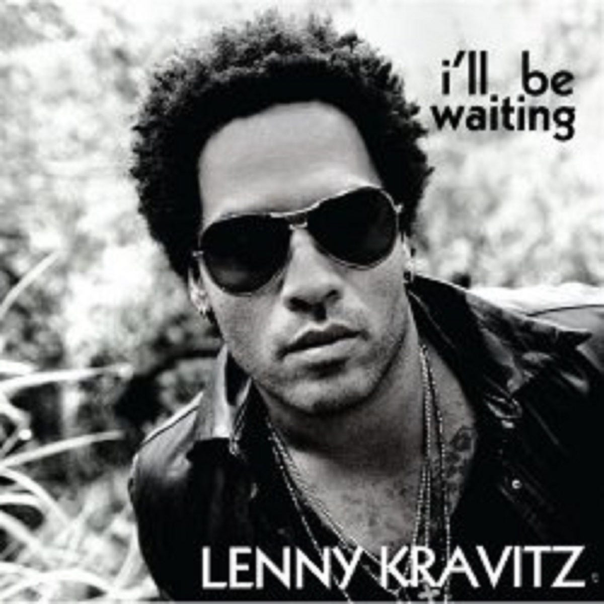 Lenny Kravitz — I’ll Be Waiting Lyrics - Einieq - Medium