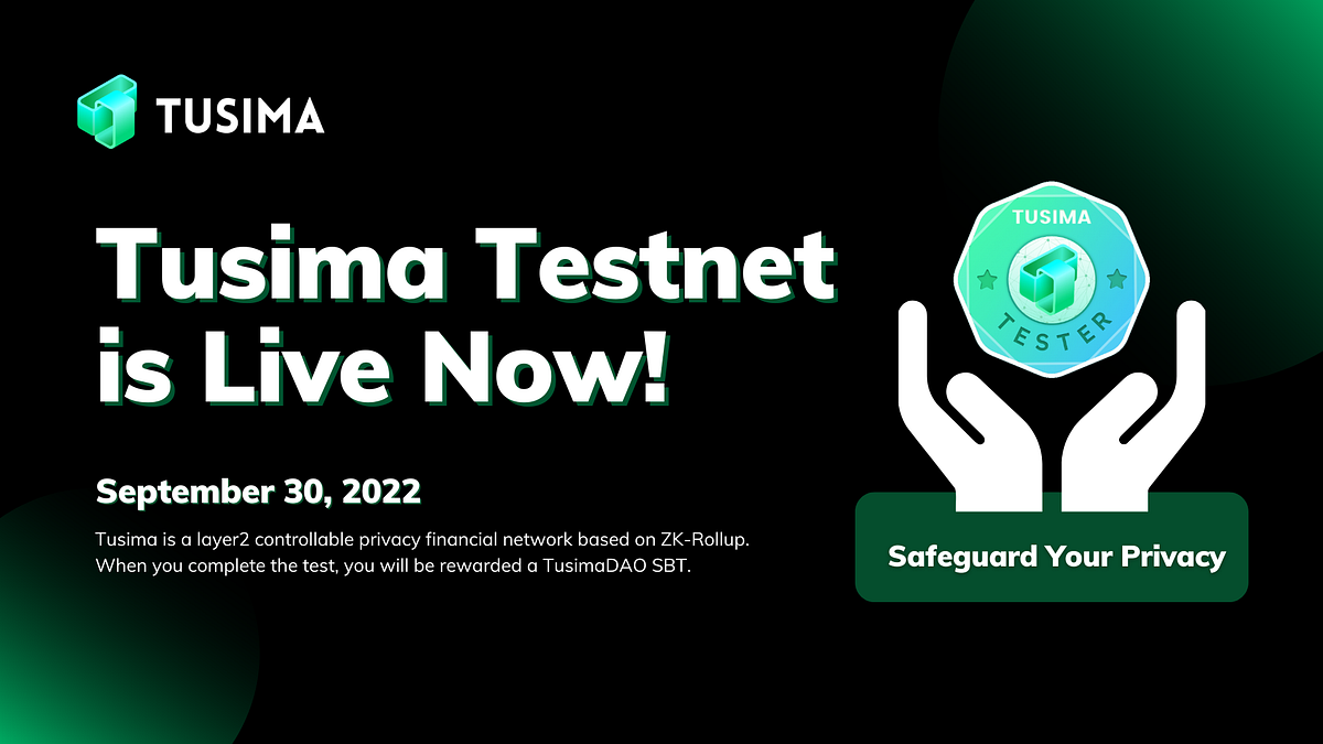 Tusima Testnet is live now!. We are excited to announce that Tusima ...