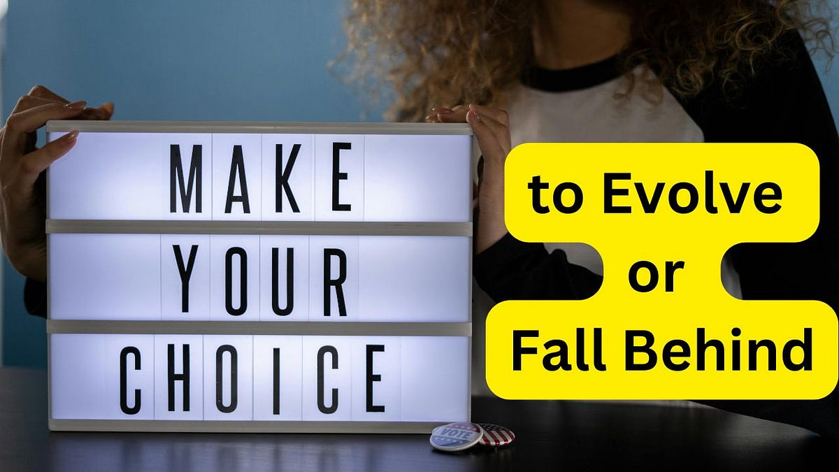 Why Most People Fail to Evolve and How You Can Be Different | by Mr ...
