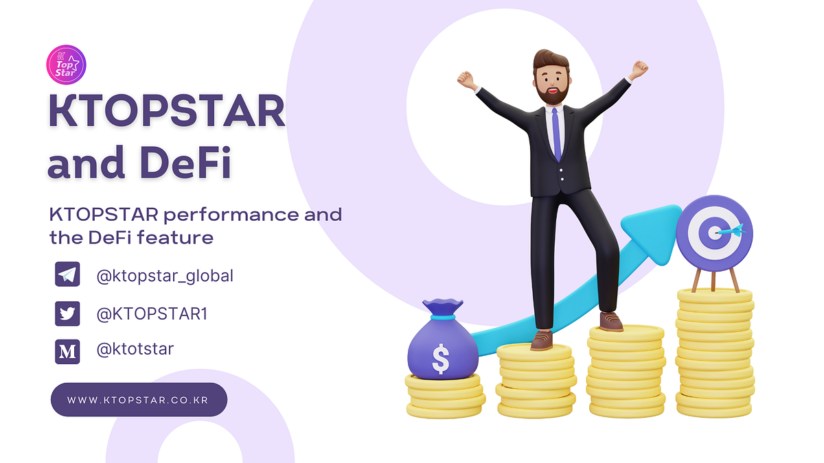 KTOPSTAR and DeFi - K-TOPSTAR - Medium