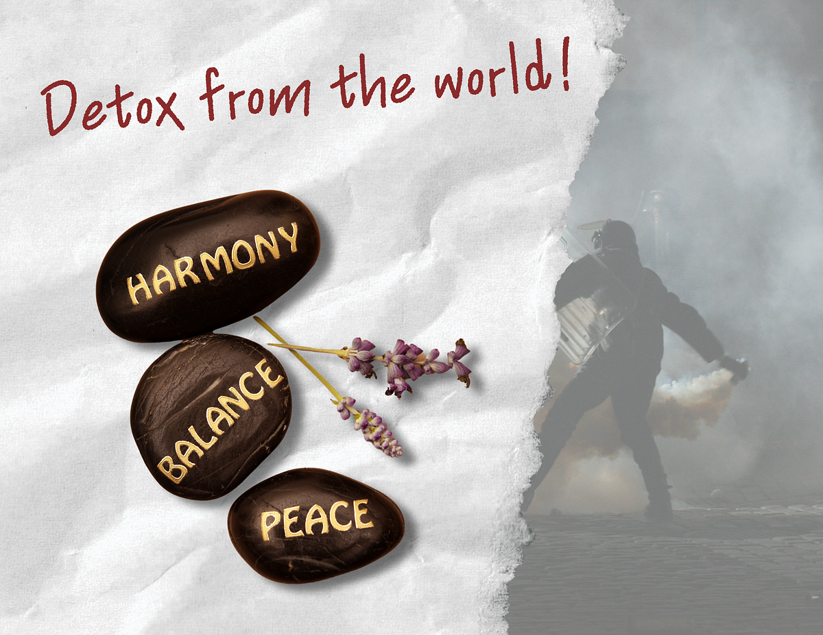 Detox from the World: 10 Techniques for Global Stress Relief | by ...