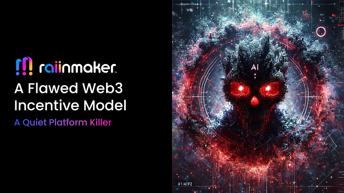 The Web3 Incentive Model That’s Killing Your Platform | by Raiinmaker | Raiinmaker Citiizen | Medium