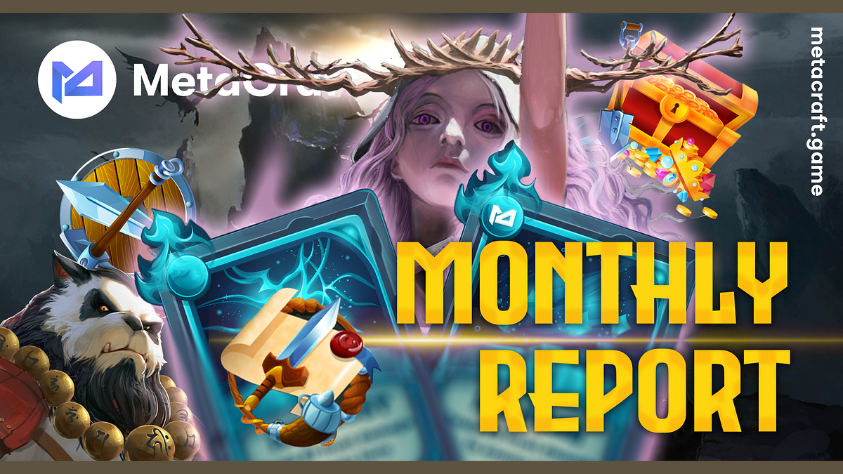 MetaCraft Monthly Report (2022.11.01–2022.11.30) - MetaCraftGame🎮 - Medium