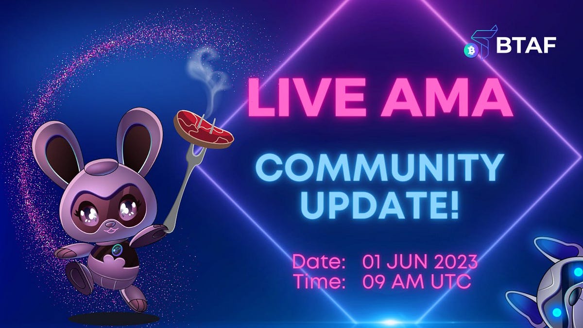 Our first AMA of June is this week! - BTAF token - Medium