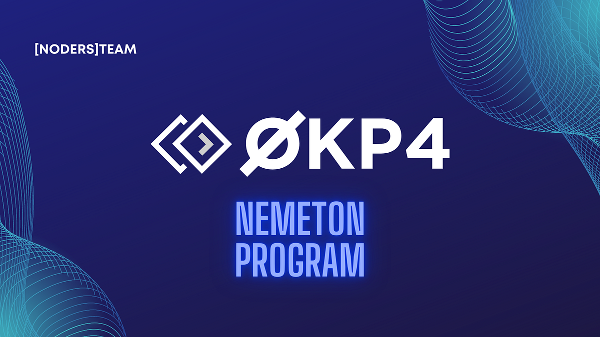 OKP4. Первая фаза Nemeton Program, задачи | by [NODERS]TEAM | Medium