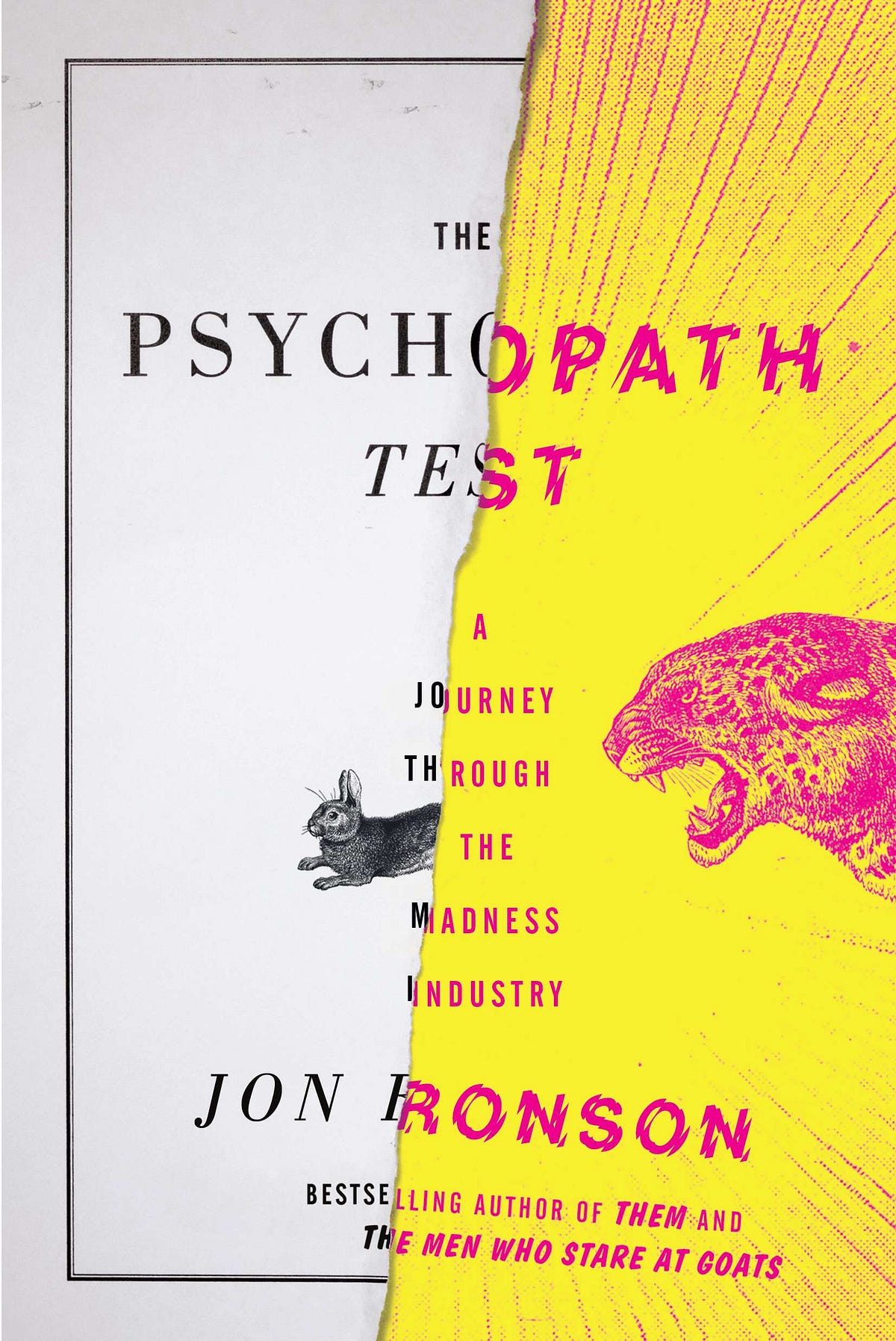 Book Review: The Psychopath Test by Jon Ronson | by Lucas Joncas | Medium