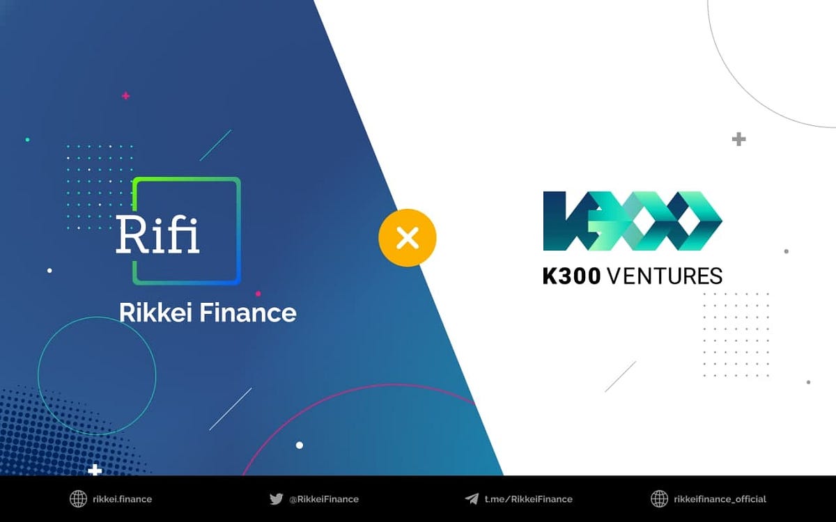 K300 Ventures Supports Rikkei Finance with Strategic Investment for its Early-Stage Development ...