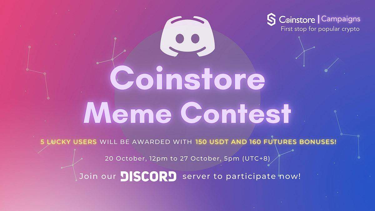 We’re holding a Meme Competition on Discord! | by Coinstore | Coinstore ...