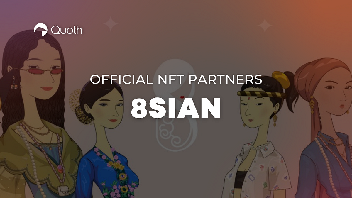 NFT Collection Highlight: 8SIAN. At one point, a point that feels not ...