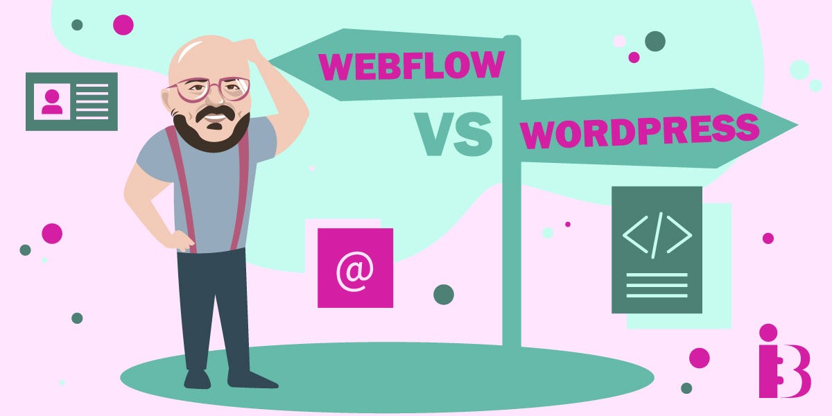 Webflow vs WordPress: Which Should You Choose? | by Inbound Blogging | Medium