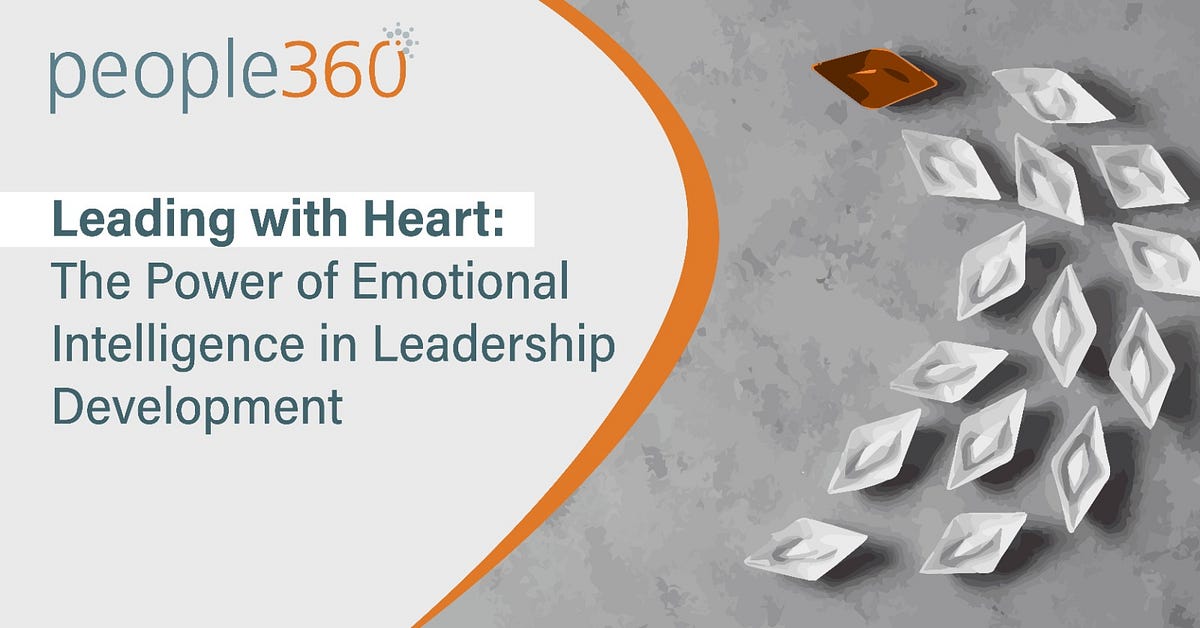 The Role of Emotional Intelligence in Leadership Development | by ...