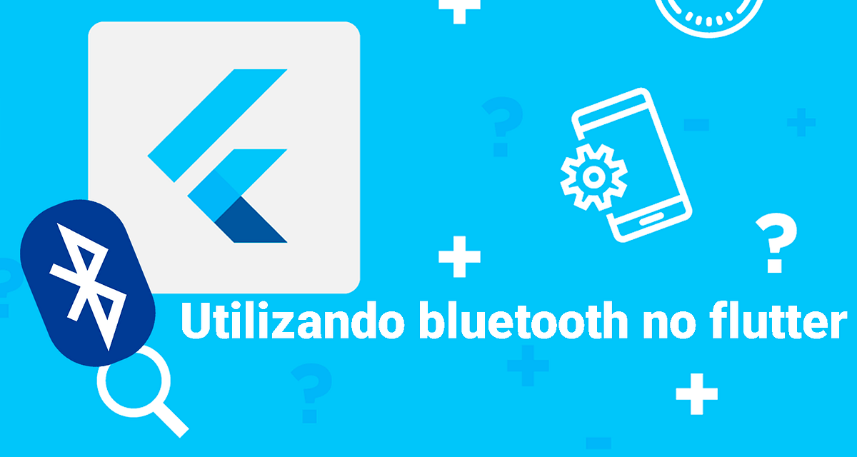 Utilizando bluetooth no flutter. Neste tutorial você irá aprender… | by Eduardo Augusto ...