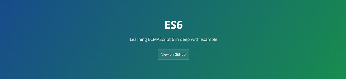 Learning ECMAScript 6 in Deep With Examples For Beginners | by Ankit Kumar | Webtips | Medium