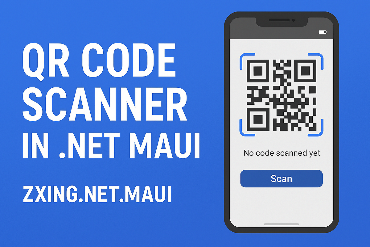 Build a Cross-Platform QR Code Scanner in .NET MAUI using ZXing.Net.MAUI | by Supsabhi | Medium