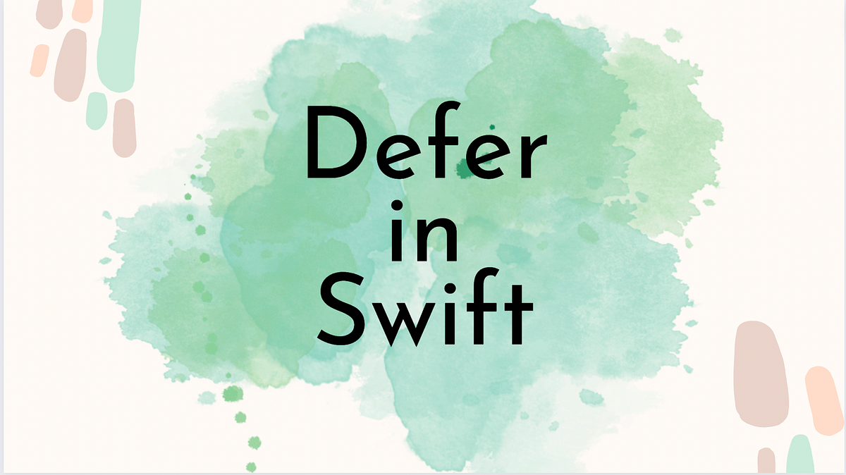 Mastering the Power of Defer in Swift | by Ramdhas | Medium