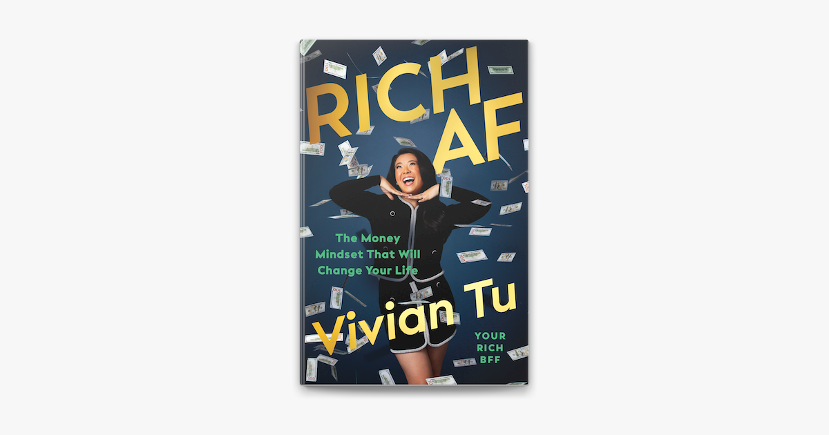 Rich AF: La Mentalidad Ganadora del Dinero Que Cambiará Tu Vida Reseña ...