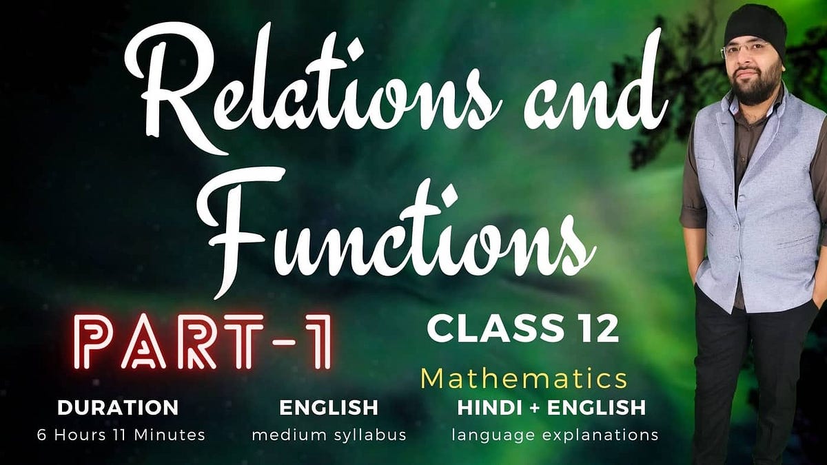 Mastering Relations and Functions: A Comprehensive Class 12 Maths ...
