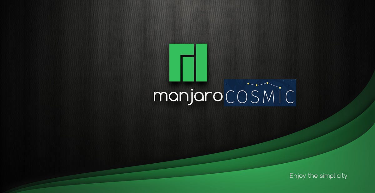 My First Week with Manjaro Pop Cosmic (BETA) | by Timothy Pecoraro | Medium