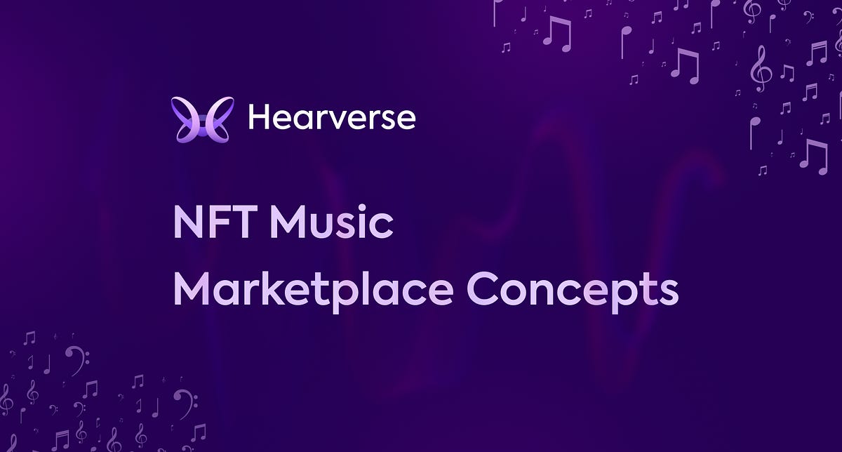 What are Music NFT Marketplaces, How do they work and benefit Artists ...