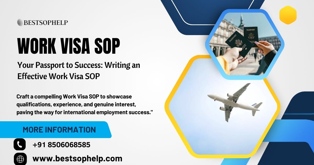 Your Passport to Success: Writing an Effective Work Visa SOP | by ...