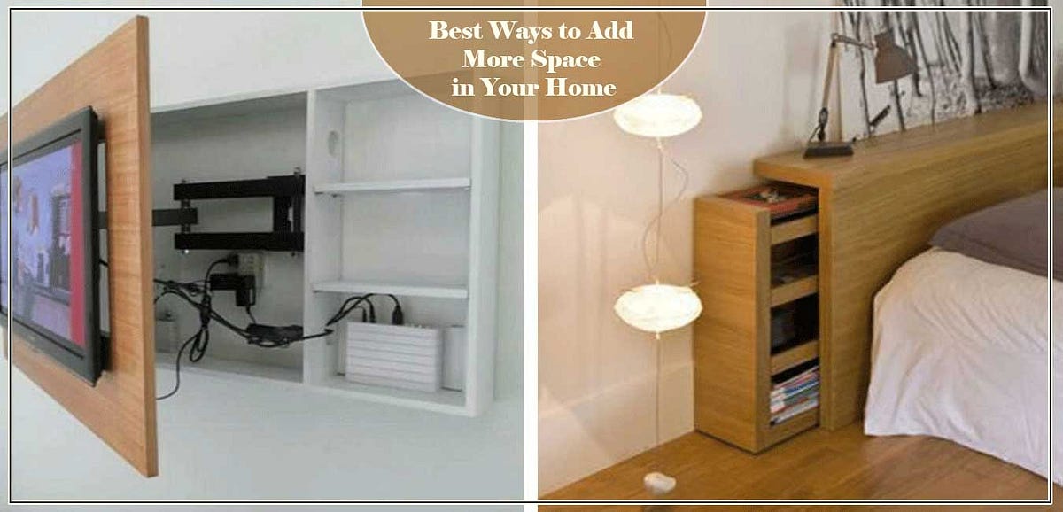 Best ways to add more space in your home | by Prem | Medium