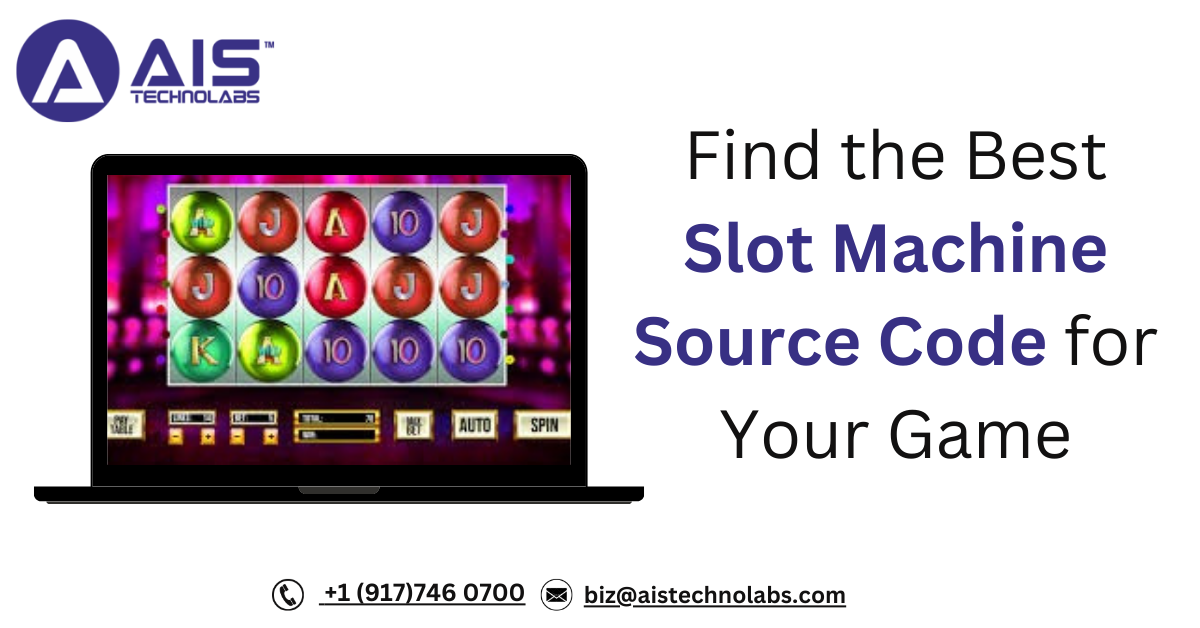 Find the Best Slot Machine Source Code for Your Game | by AIS Technolabs Pvt Ltd | Sep, 2024 ...