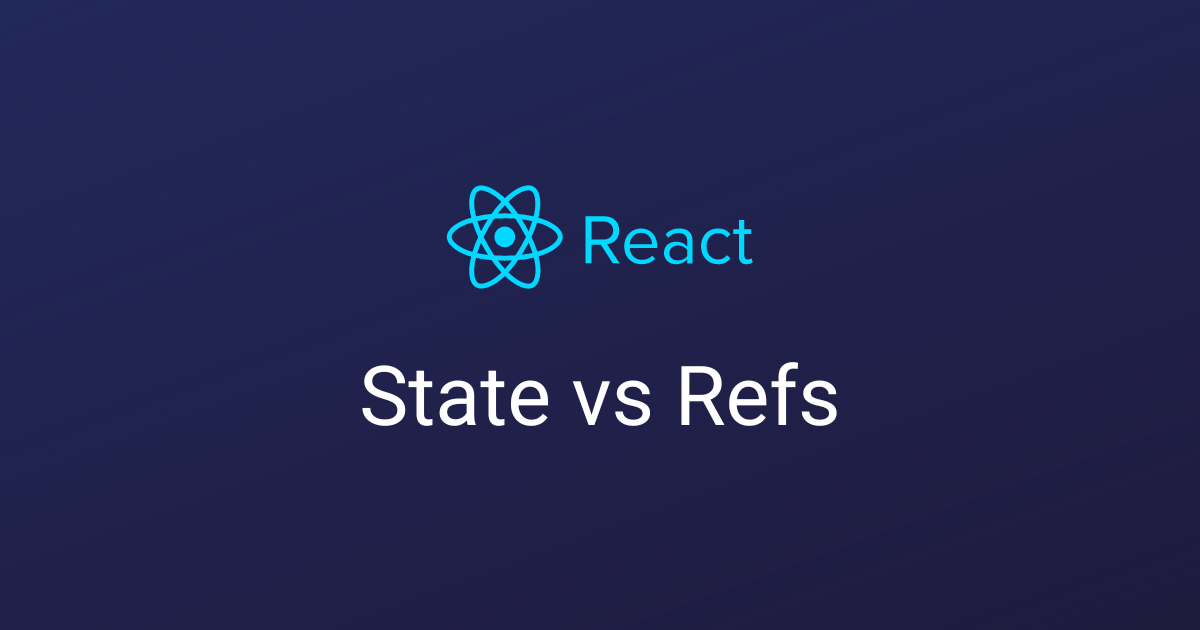 Taming the Data Beasts: State vs. Refs in React | by Olivier Trinh | Medium