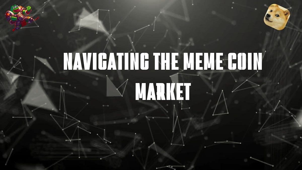Navigating the Meme Coin Market: A Gamified Adventure in Cryptocurrency ...