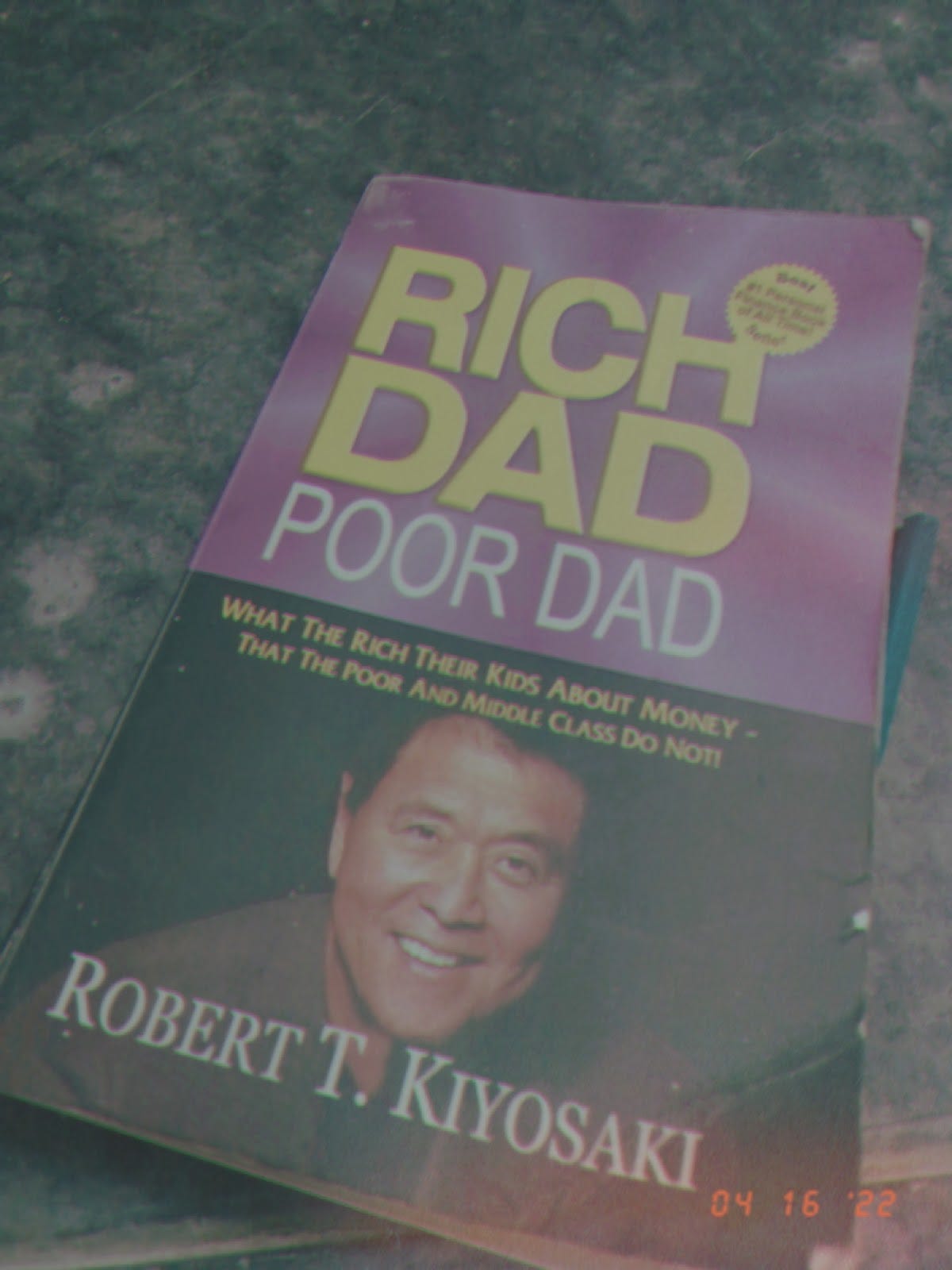 Summary of Rich Dad Poor Dad. “Usually people learn to work for… | by ...