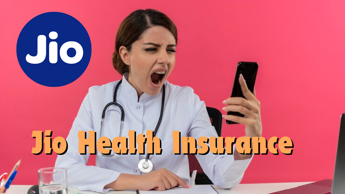 Jio Health Insurance - social media influencer - Medium