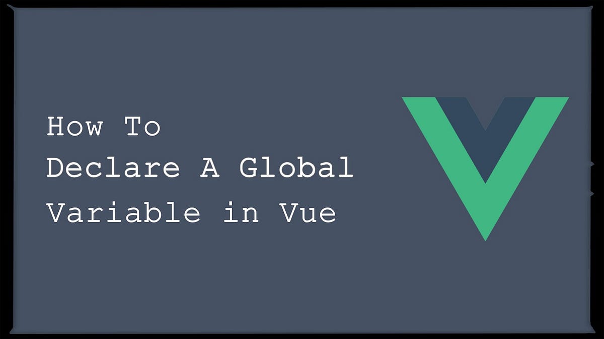 Using Provideinject In Vuejs 3 A Clean Solution For Global State Sharing By Natarajan C K
