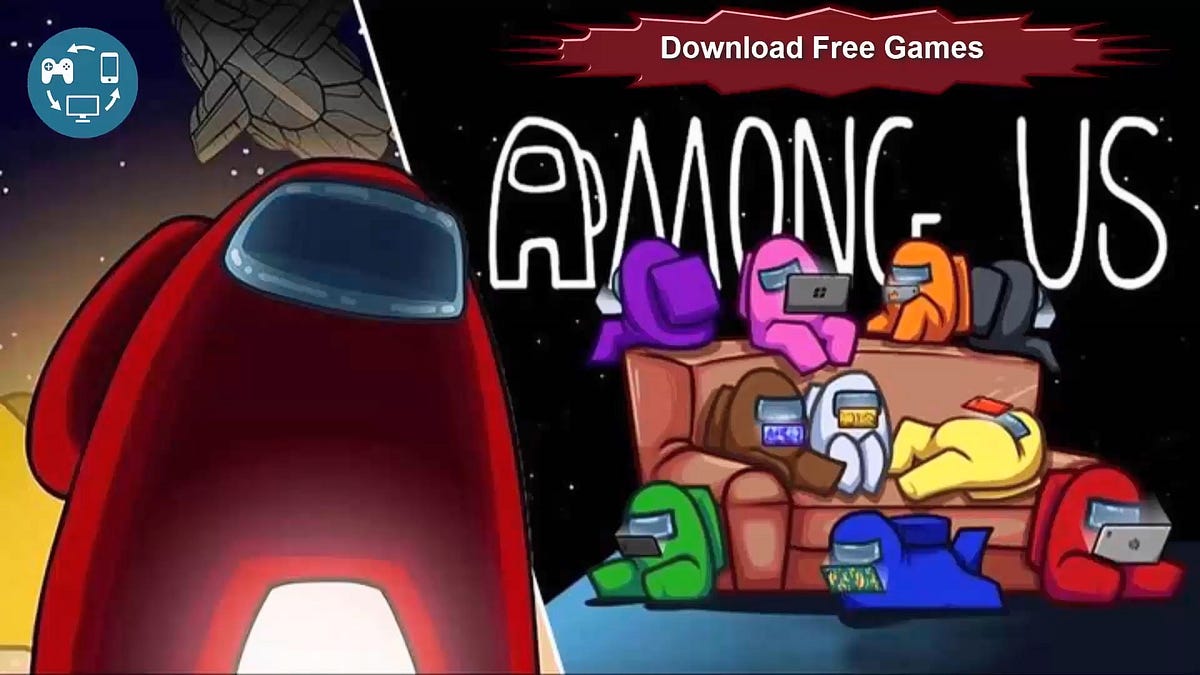 Download Game Among Us Free - Download Free Gaming - Medium