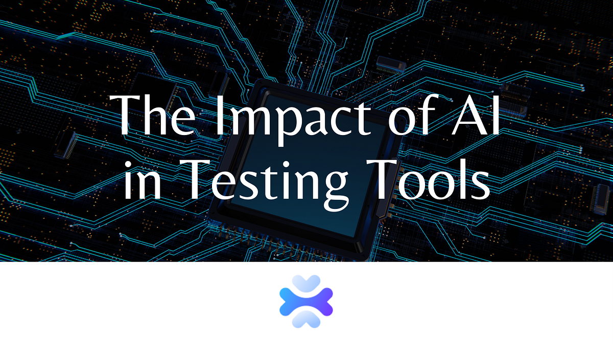 The Impact of AI in Testing Tools (like Apidog) | by Ashley | Oct, 2024 ...