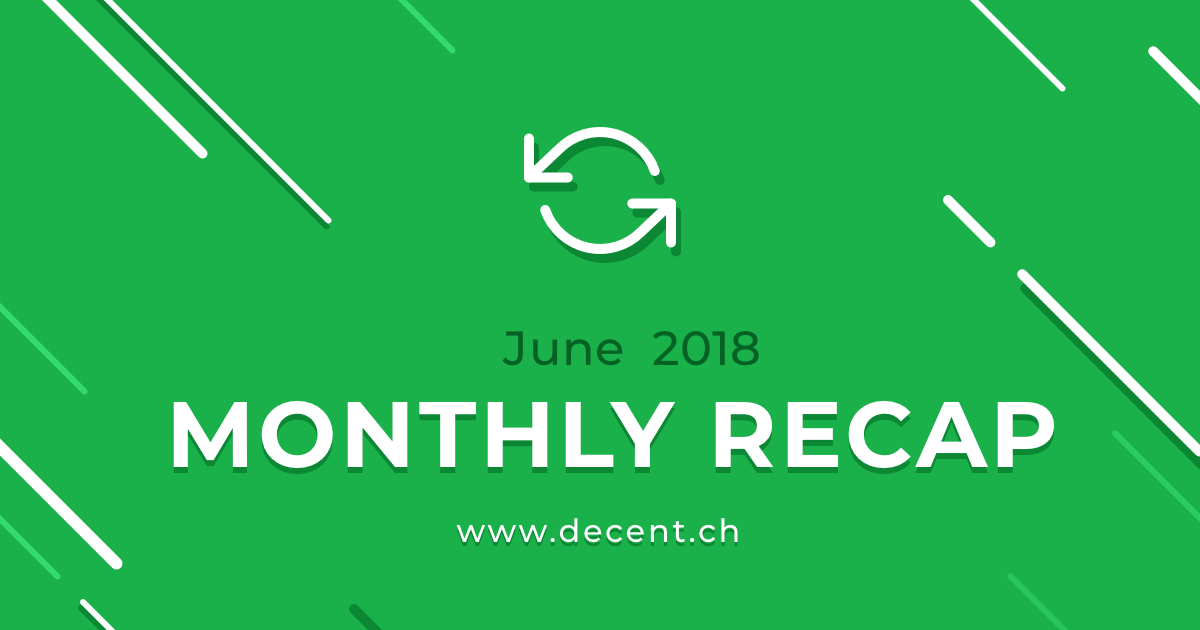 Monthly Overview June 2018. Welcome to the June monthly recap for… | by ...