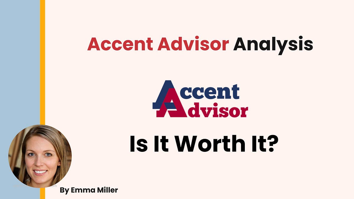 Accent Advisor Review: A Well-known but Expensive | Medium
