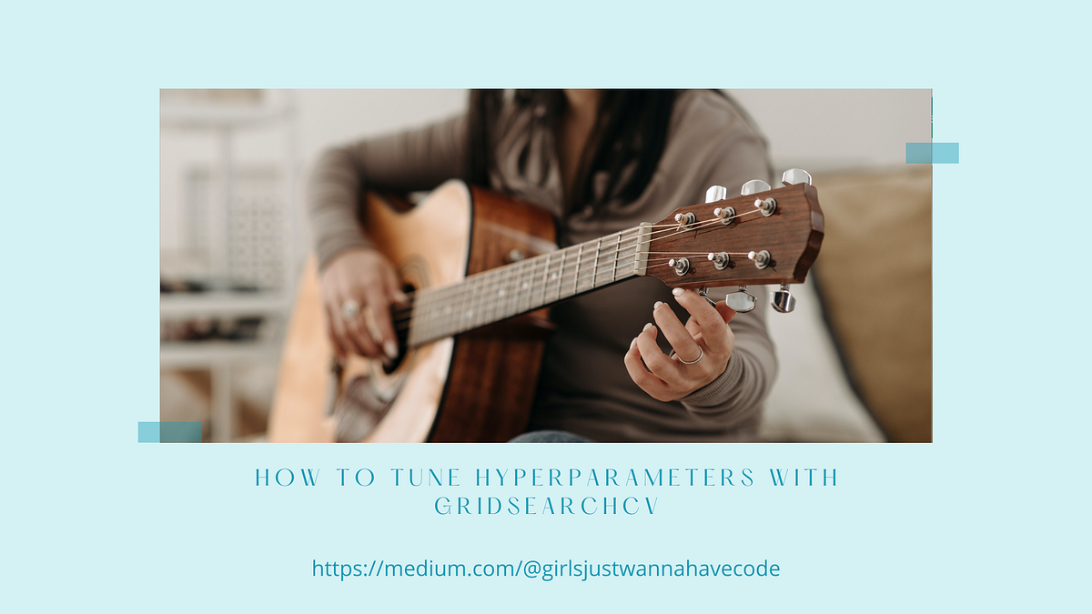 How to Tune Hyperparameters with GridSearchCV | by Steffi | Data science & AI Learning Journey ...