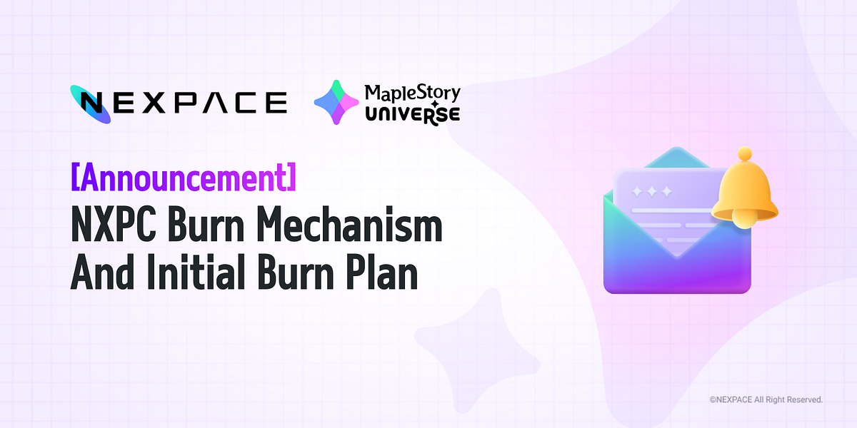 [Announcement] Introducing the NXPC Burn Mechanism and Initial Burn ...