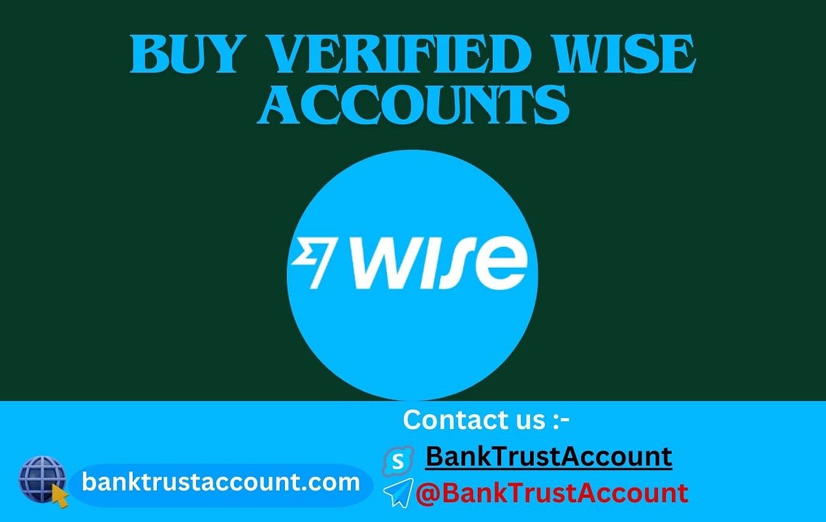 Top 10 Best Site To Buy Verified Wise Accounts For sell 2024 | by Buy Verified Wise Accounts ...
