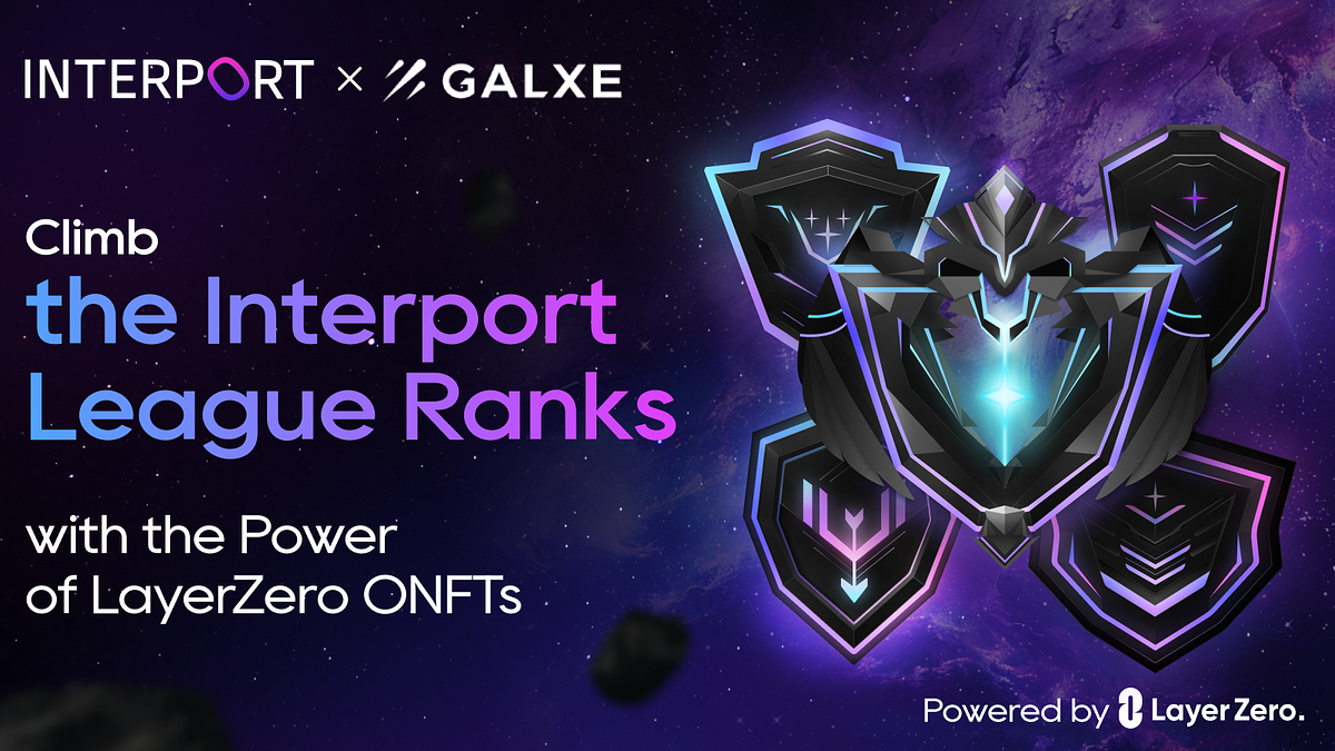 Interport League Ranks. Powered by Layerzero | by Interport Finance ...