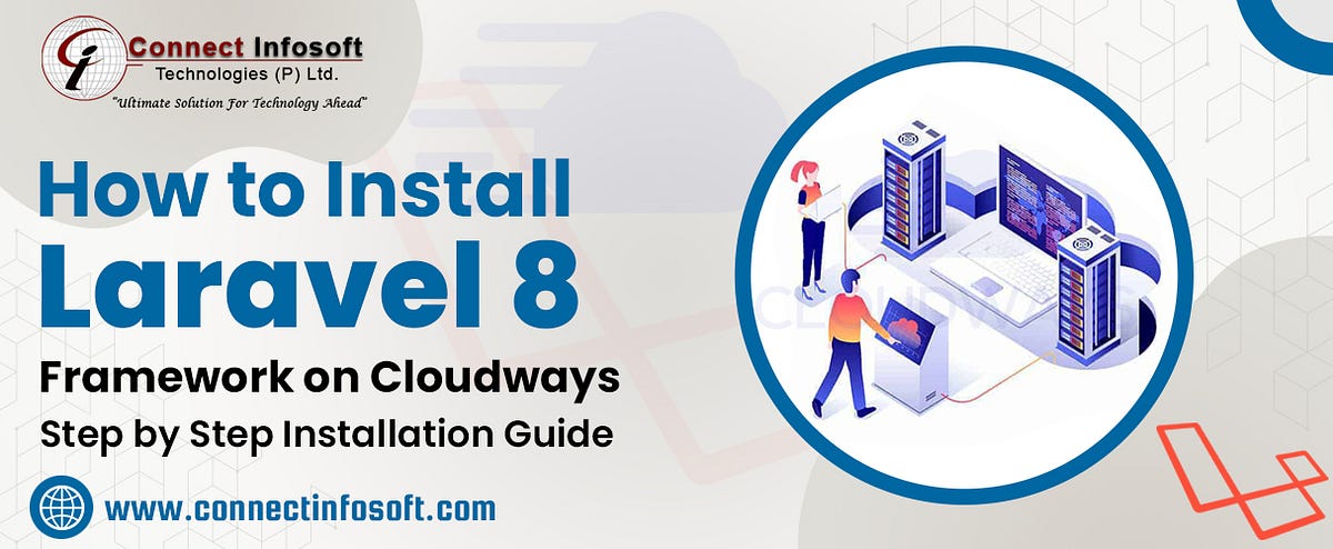 How To Install Laravel 8 Framework On Cloudways Step By Step Installation Guide Connect