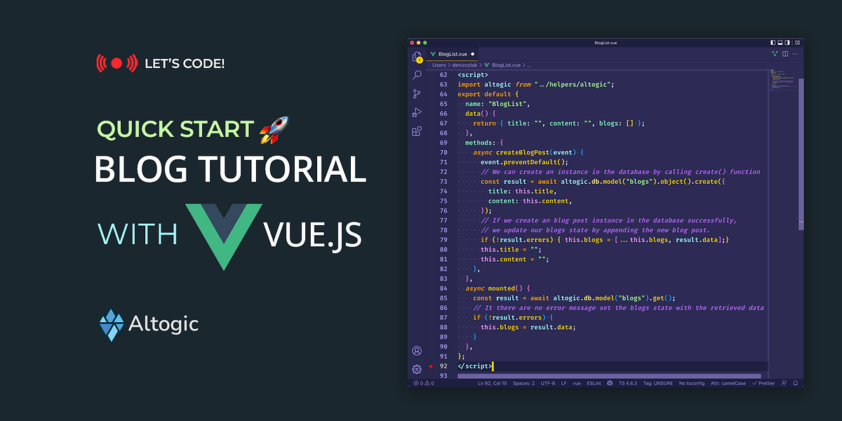 Quickstart: How to build Blog App using Vue & Altogic? | by Yasin Küyük | altogic | Medium