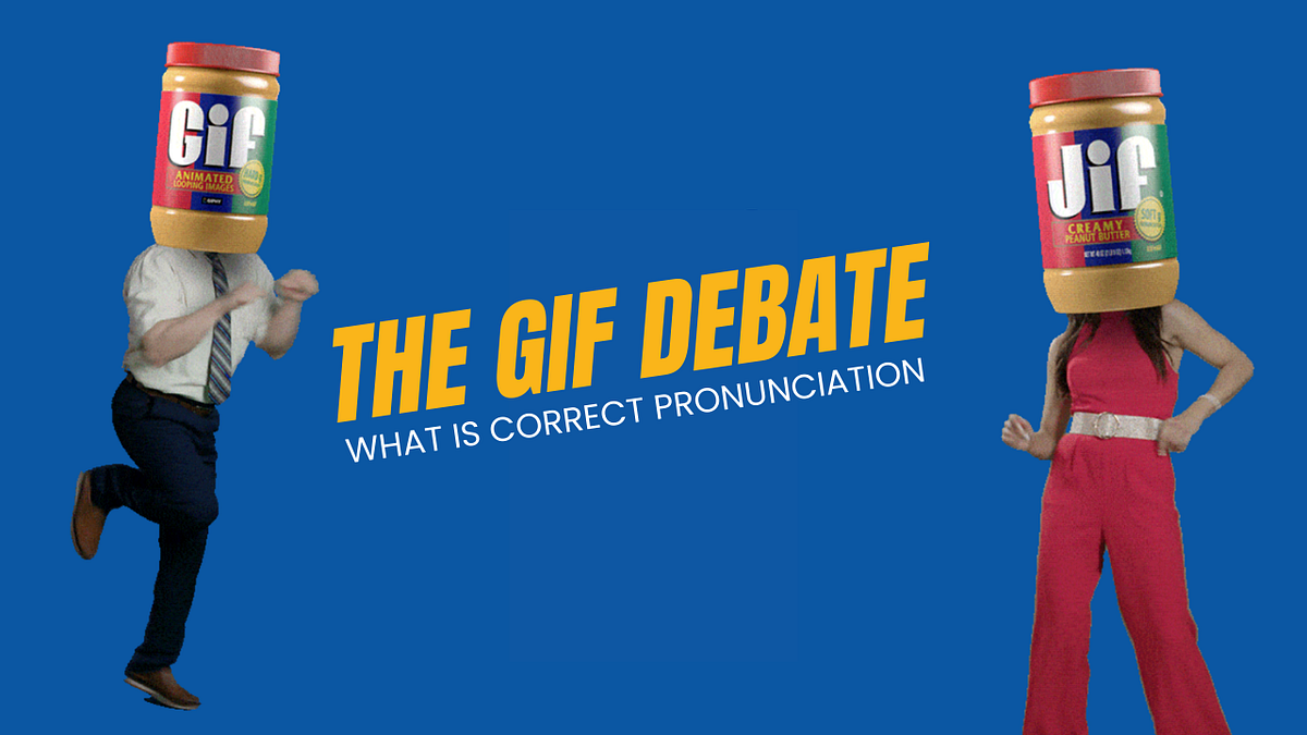 What is the Correct Pronunciation of GIF(File Format)? | by Asjad Sajid ...