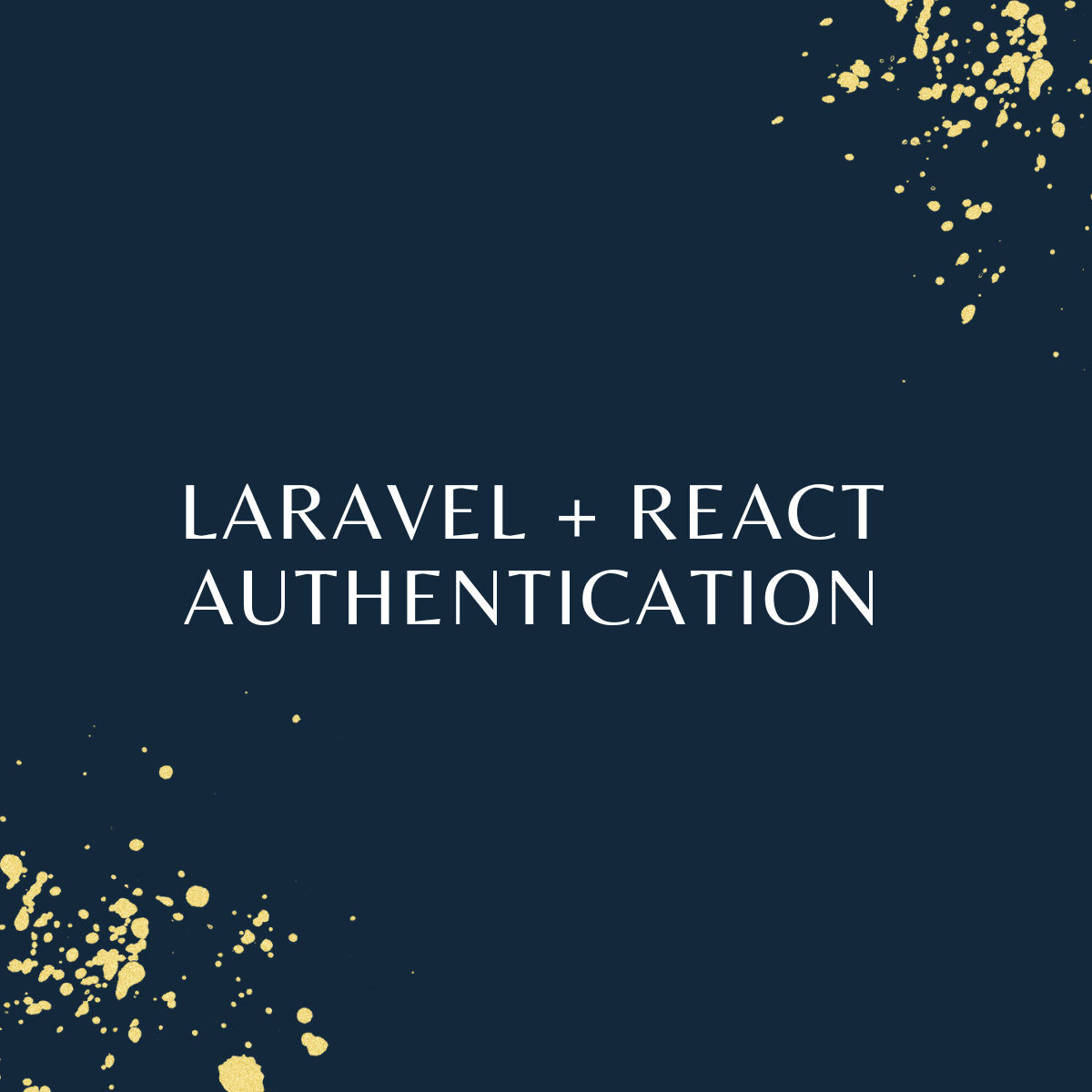 Laravel 10 and React authentication Part 2 | by Maitrik Thakkar | Medium